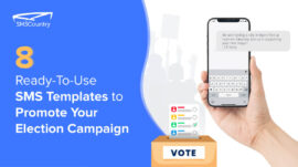 8 Powerful SMS Templates to Promote your Election Campaign